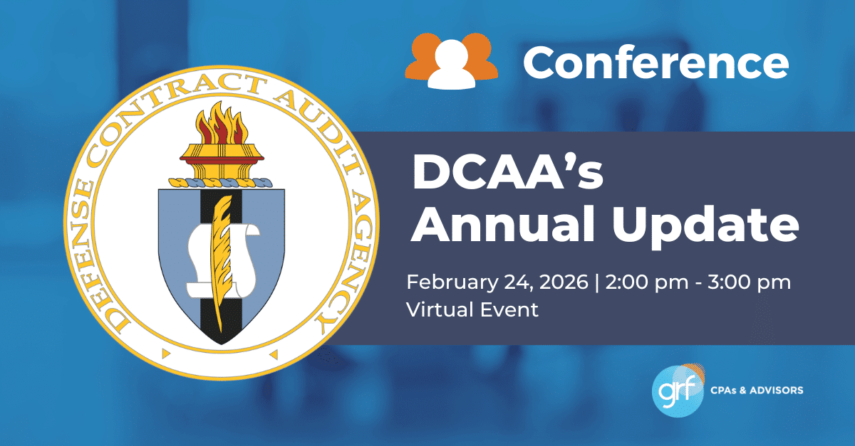 DCAA’s Annual Update - GRF CPAs & Advisors